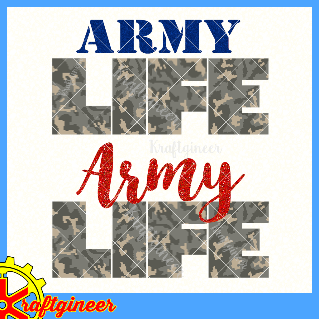 Patriotic SVG | Army Life SVG, DXF, EPS, Cut File – Kraftgineer Studio