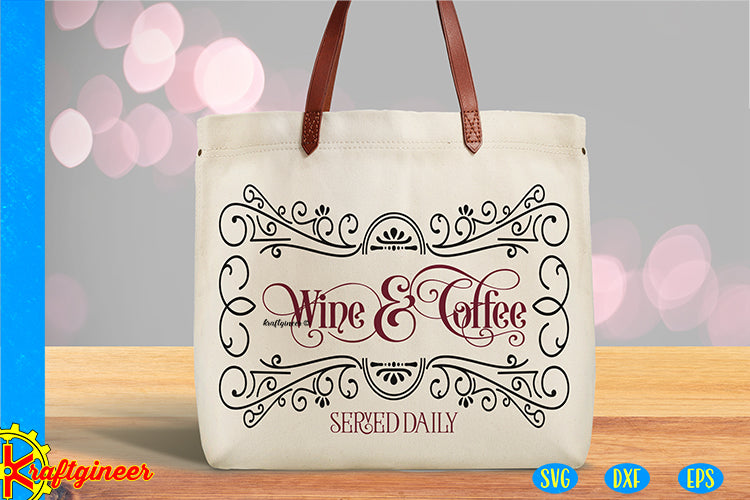 Household SVG | Wine & Coffee Swirly Sign SVG, DXF, EPS, Cut File – SVGABC